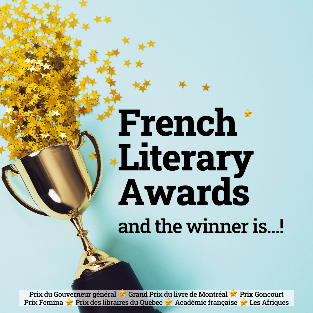 French Literary Awards - And the winner is….. ! — news.library.ualberta.ca