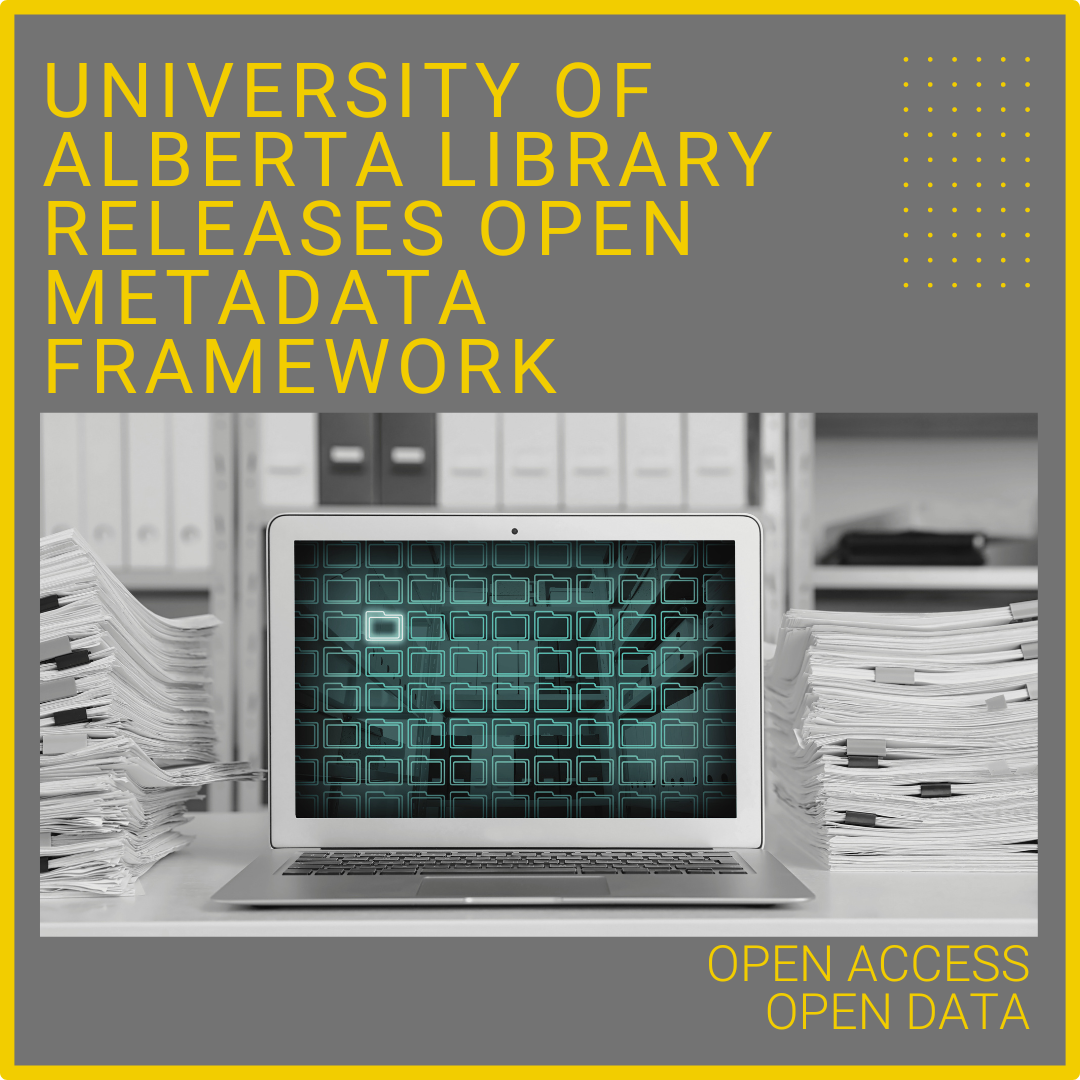 University of Alberta Library Releases Open Metadata Framework — news ...